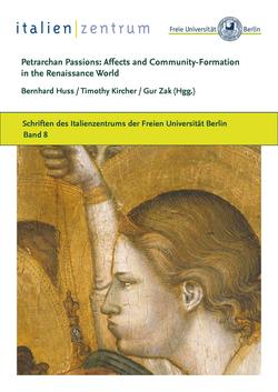 Petrarchan passions: affects and community-formation in the Renaissance ...